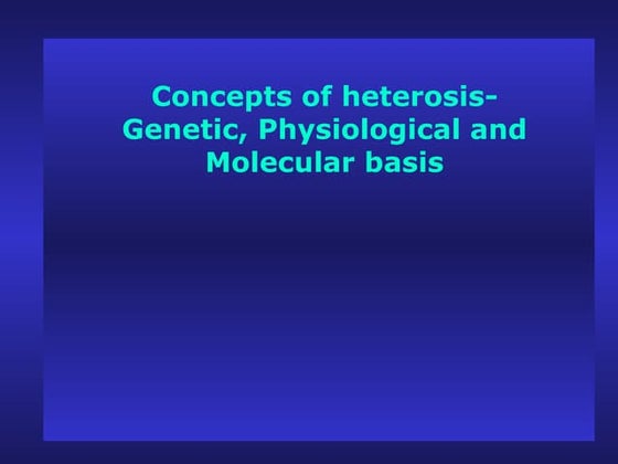 Biochemical basis of heterosis | PPTX