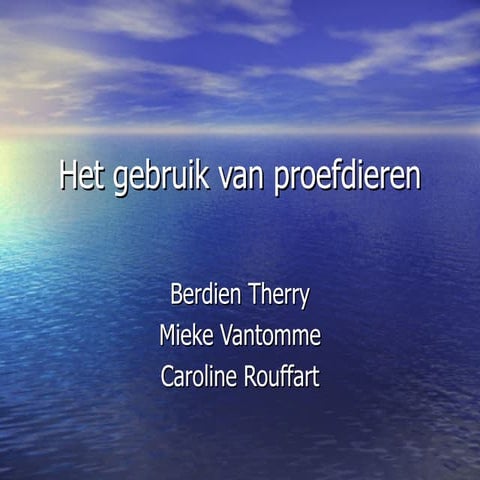 Het Gebruik Van Proefdieren | PPT
