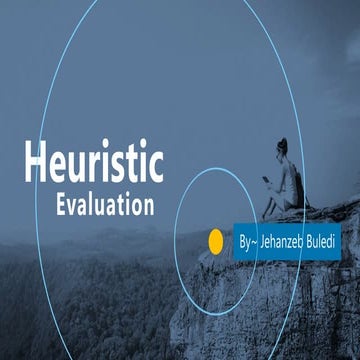 Heuristic Evaluation, usability of heuristic | PPTX