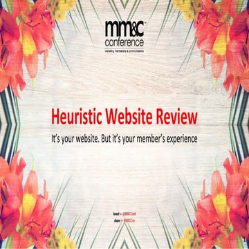 Heuristic website review: It's your website. But it's your members ...