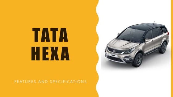 Tata Hexa Specifications | PPT