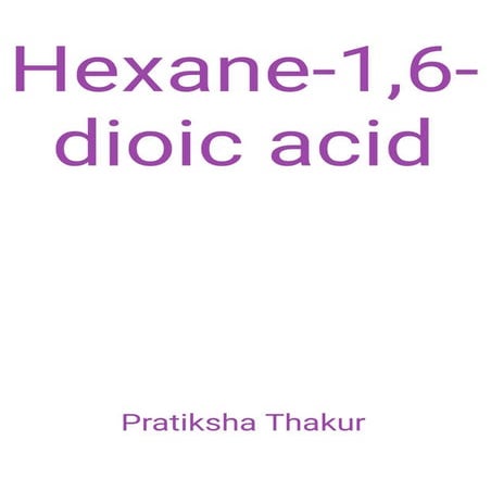 Hexane-1,6-dioic acid | PDF