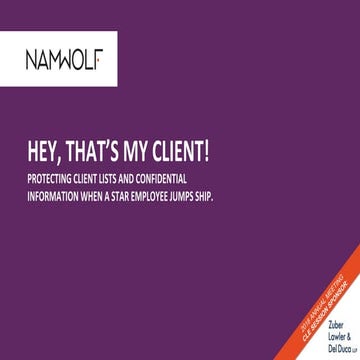 Hey that's my client! Protecting client lists and confidential ...