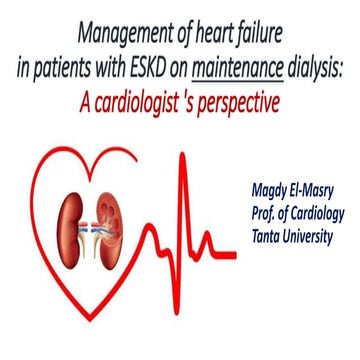 Managing Heart Failure in Patients on Dialysis | PPTX