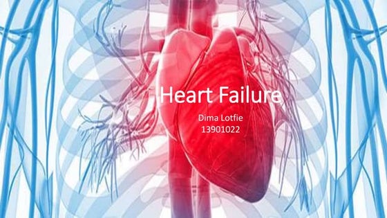 Heart failure presentation | PPT