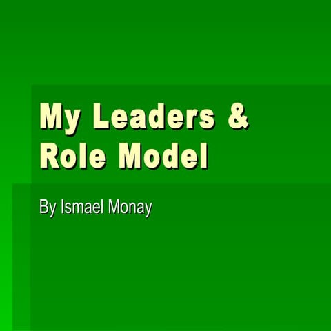 H:\Facts\Power Point\Role Models & Leaders | PPT