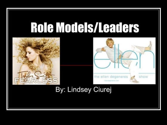 H:\Facts\Role Models | PPT | Music | Entertainment