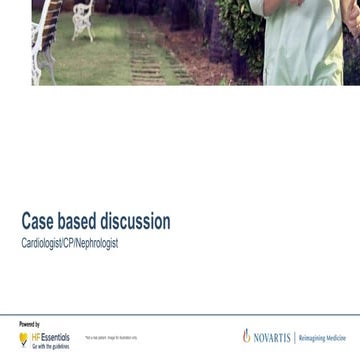 HF Essentials-PD- Case based discussion_Cardio.CP.Nephro.pptx