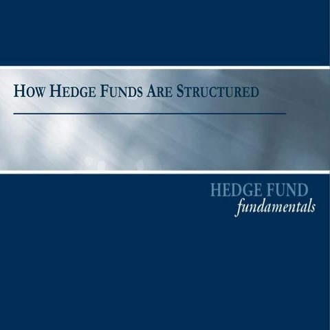 How Hedge Funds Are Structured | PDF