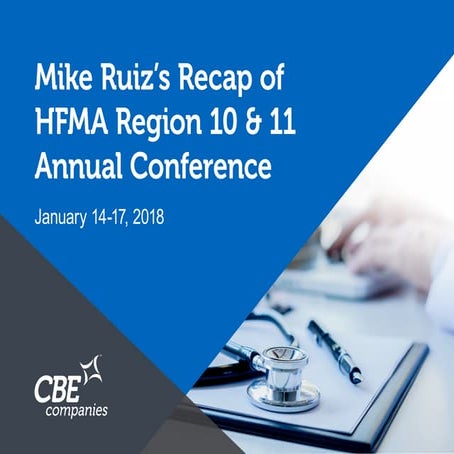 Recap of HFMA Region 10 & 11 Annual Conference 2 | PDF