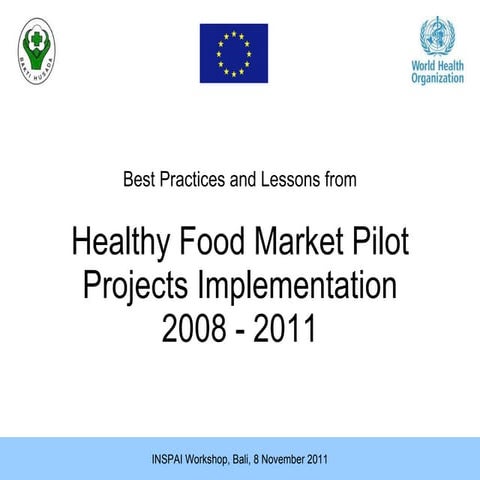 Healthy Food Market Project: Lessons Learned | PPT