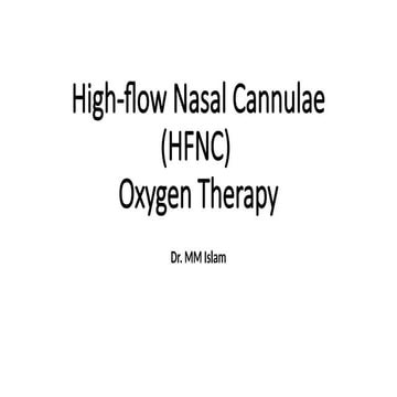 High flow nasal cannula (hfnc) linkden | PPTX