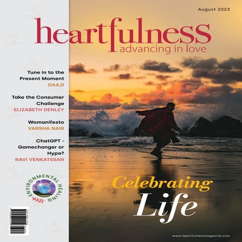 Heartfulness Magazine - August 2023 (Volume 8, Issue 8) | PDF