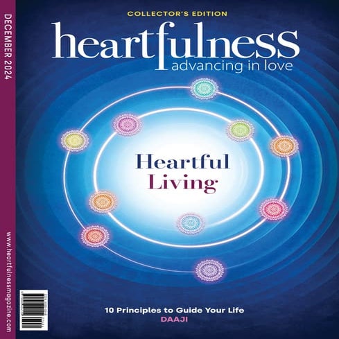 Heartfulness Magazine - December 2024 (Volume 9, Issue 12) | PDF