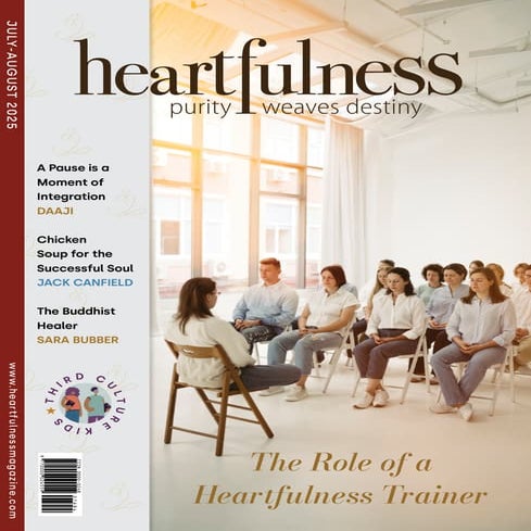 Heartfulness Magazine - July_August 2025 (Volume 10, Issue 7_8) | PDF