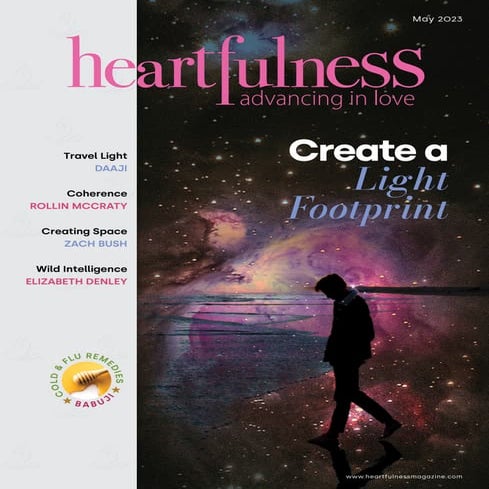 Heartfulness Magazine - May 2023 (Volume 8, Issue 5) | PDF