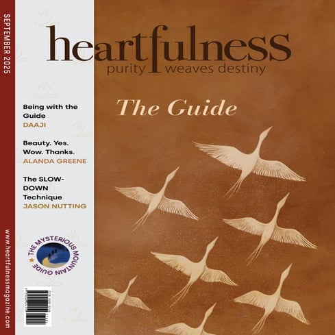Heartfulness Magazine - September 2025 (Volume 10, Issue 9) | PDF