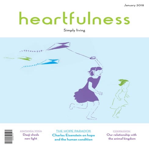 Heartfulness Magazine- January 2018 (Volume 3, Issue 1) | PDF