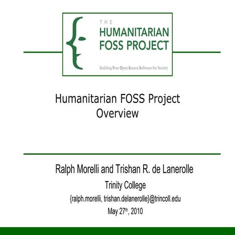 Humanitarian FOSS Project Overview | PPT