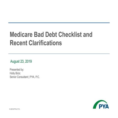 Medicare Bad Debt Checklist and Recent Clarifications | PPTX