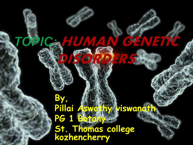 Genetic Disorders - Class XII - Biology | PPTX