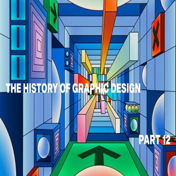 History of Graphic Design in the late 20th Century | PDF