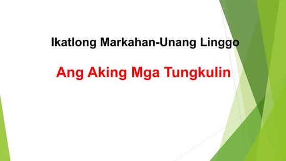 Modyul 4: Ang Aking Tungkulin Bilang Kabataan | PPTX