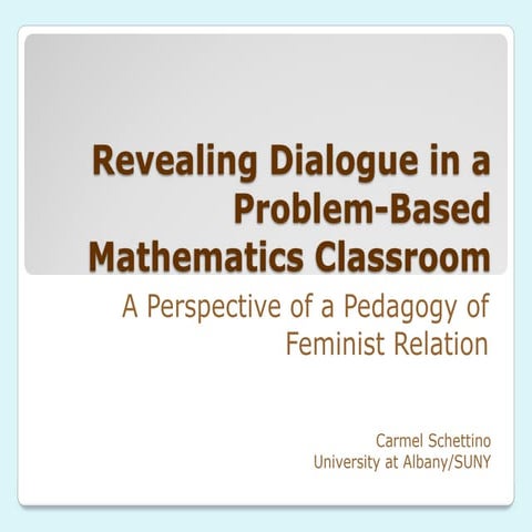 Revealing Dialogue in a Problem-Based Mathematics Classroom | PPT