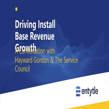 Driving Install Base Revenue Growth | PPT