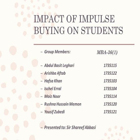 IMPACT OF IMPULSE BUYING ON STUDENTS | PPT