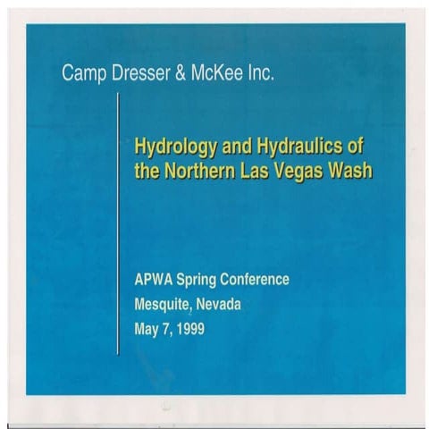 Hydrology & Hydraulics of the Northern Las Vegas Wash | PPTX