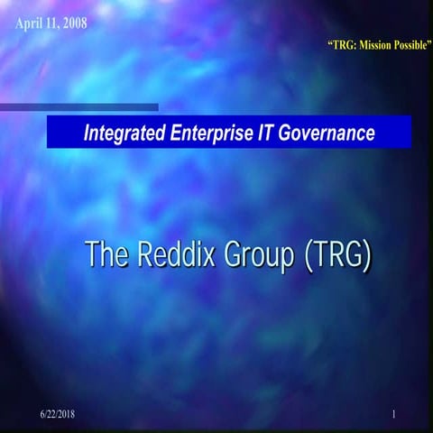 The Reddix Group: Integrated Enterprise IT Governance | PDF