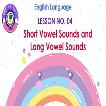 Short and Long Vowel sounds, English language | PPTX