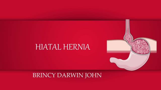 Hiatal Hernia.pptx