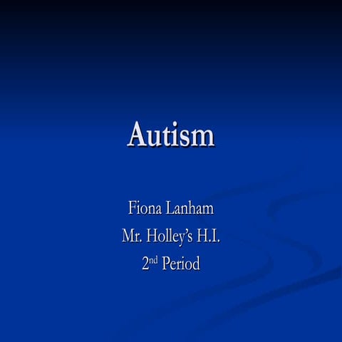 Autism spectrum disorder | PPTX