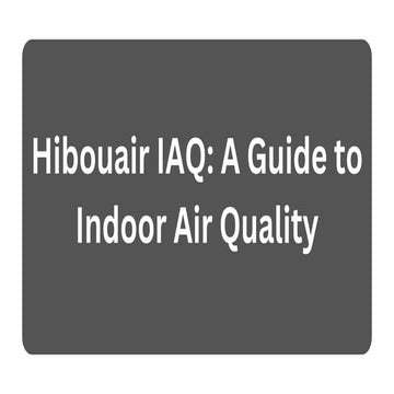 HibouAir IAQ: A Guide to Indoor Air Quality | PPT