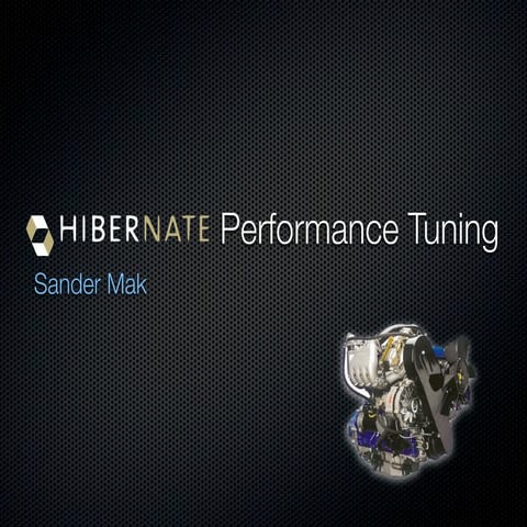 Hibernate Performance Tuning Key