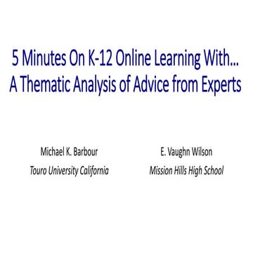 HICE 2023 - 5 Minutes On K-12 Online Learning With… A Thematic Analysis ...