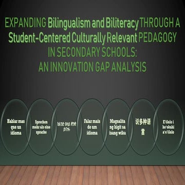 HICE 2019 Conference Presentation: Expanding Bilingualism | PPT