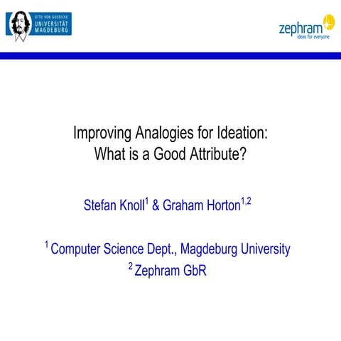 Improving Analogies for Ideation: What is a Good Attribute? | PPTX