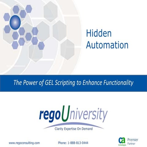 Hidden automation-the-power-of-gel-scripting | PPTX