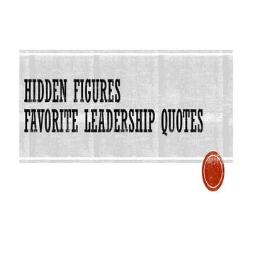 Hidden Figures leadership quotes | PDF