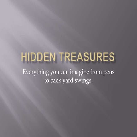 Hidden treasures | PPT