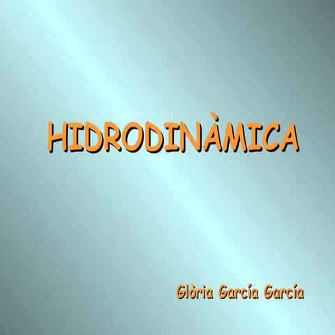 Hidrodinamica | PPT