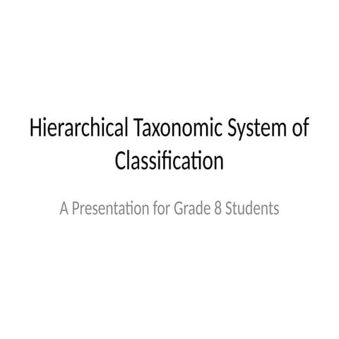 hhhhhhHierarchical_Taxonomic_System.pptx