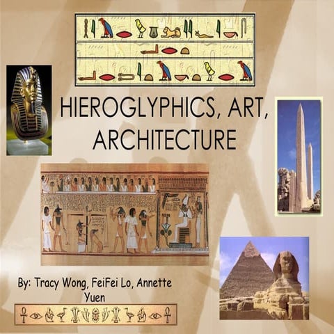 Hieroglyphics,Art,Architecture | PPT