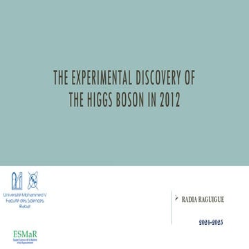 The Experimental Discovery of the Higgs Boson in 2012.pptx