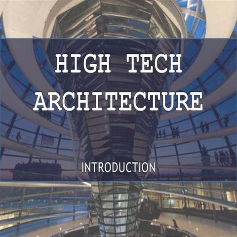 High Tech Architecture | PPTX