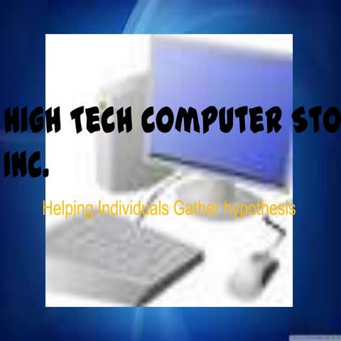 High tech computer store inc | PPTX