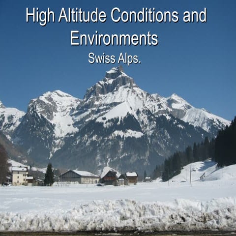 High Altitude Conditions And Environments | PPT